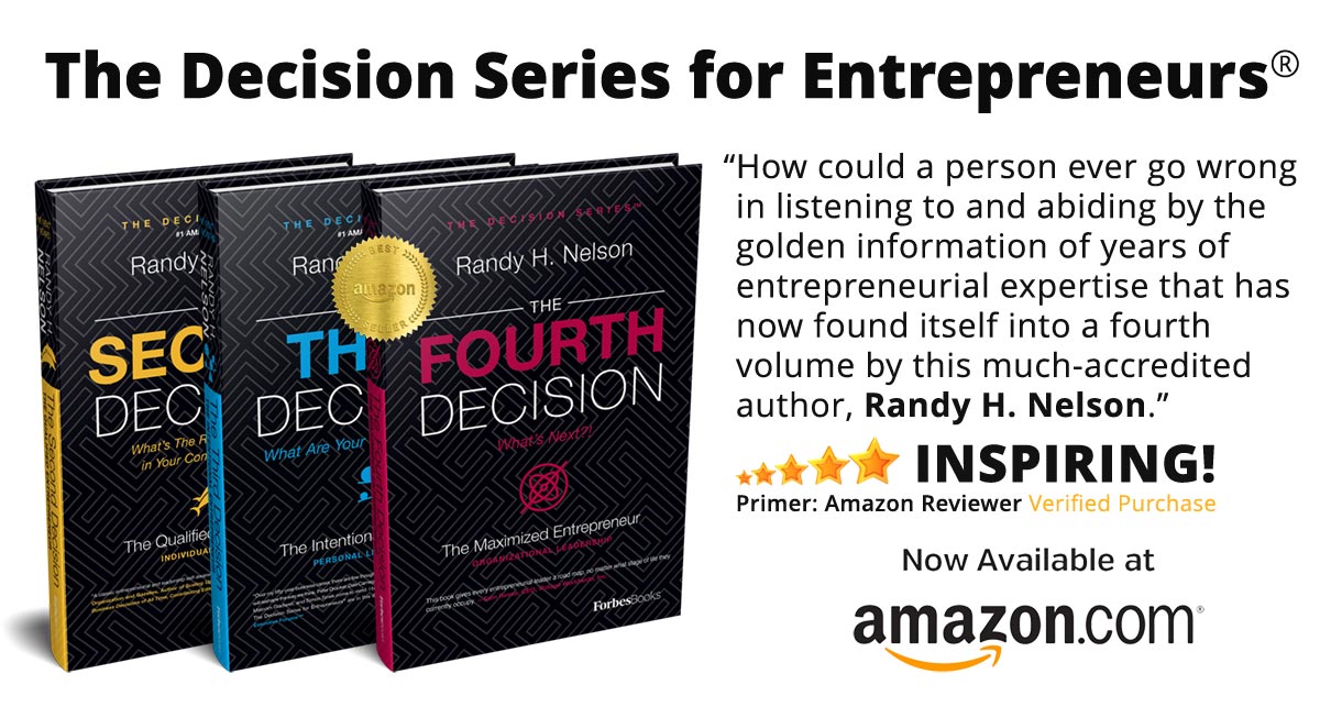 The Decision Series for Entrepreneurs - Randy H Nelson